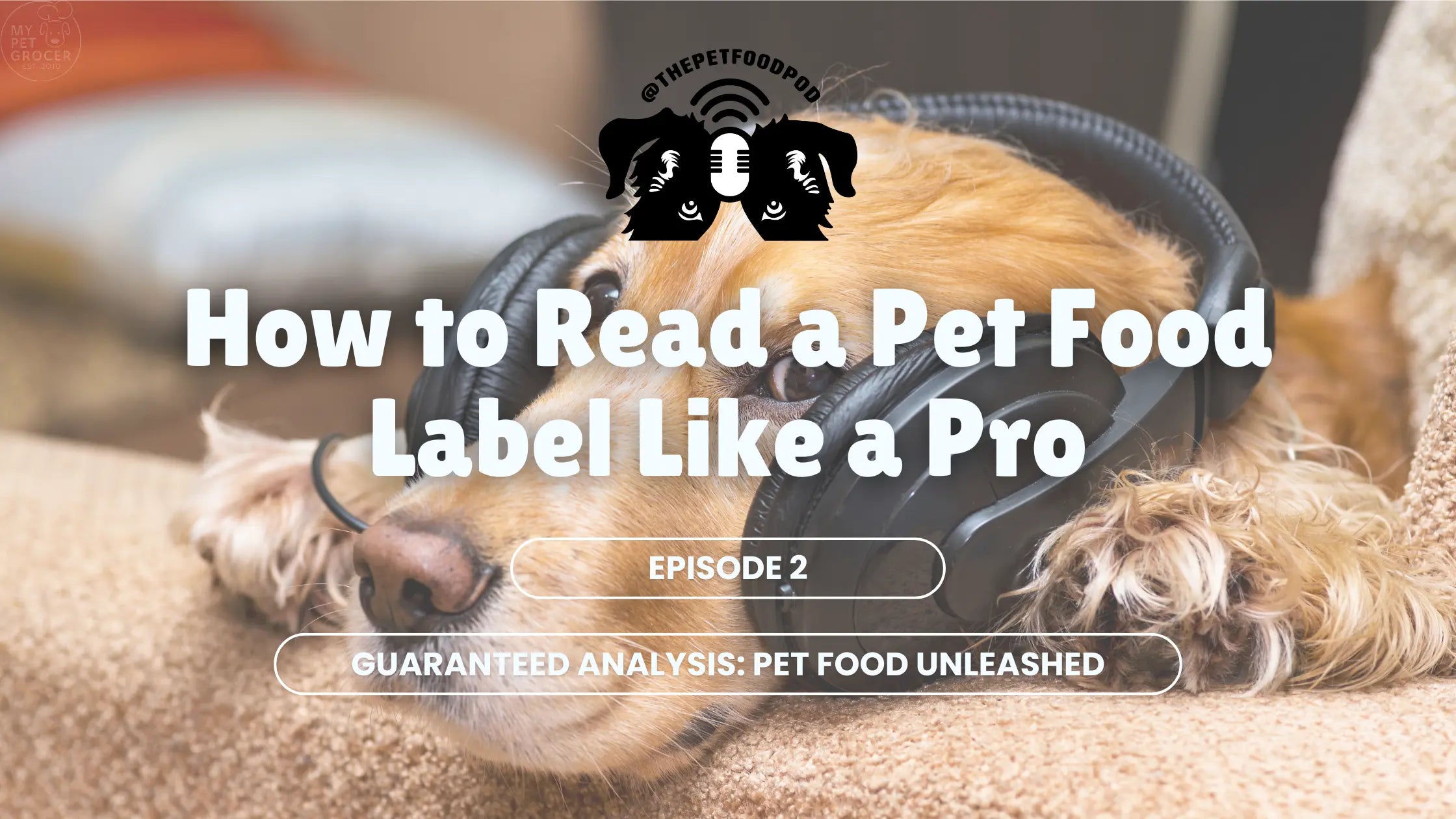 How to Read a Pet Food Label: What Really Matters? - mypetgrocer.com